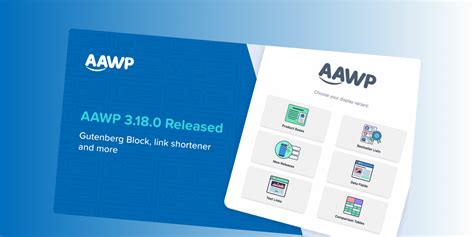 Aawp Releases New Gutenberg Block And Link Shortener Ahoidev