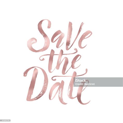 날짜를 저장 합니다 웨딩 구입니다 브러쉬 레터링입니다 로즈 골드 호 일 효과 벡터 일러스트입니다 저축에 대한 스톡 벡터 아트 및 기타 이미지 Istock