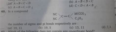 In A Compound The Number Of Sigma And Pi Bonds Respectively Are Filo