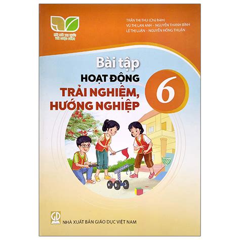 Tải Sách bộ bài tập hoạt động trải nghiệm hướng nghiệp 6 kết nối