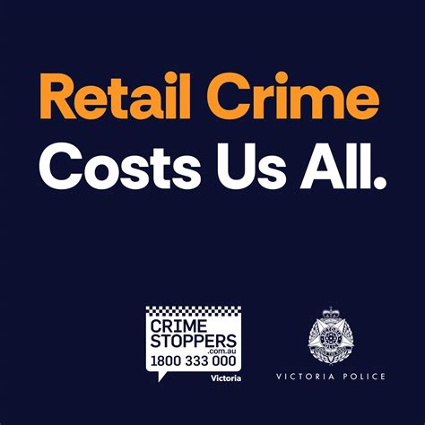 Retail Crime Crime Stoppers Victoria