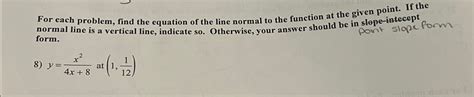 Solved For Each Problem Find The Equation Of The Line Chegg