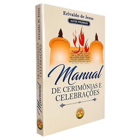 Manual De Cerimônias E Celebrações Erivaldo De Jesus Editora Inteligência Bíblica Livros