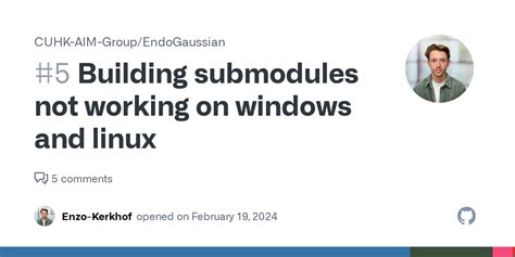Building Submodules Not Working On Windows And Linux Issue Cuhk