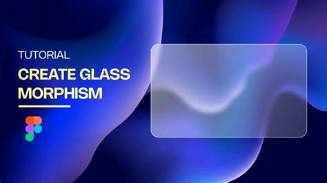 Glassmorphism In Figma Easy Tutorial