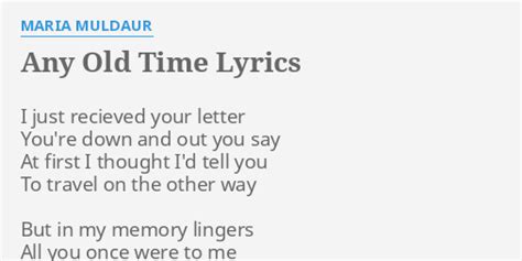 Any Old Time Lyrics By Maria Muldaur I Just Recieved Your