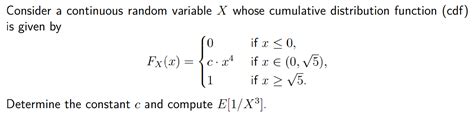Solved Consider A Continuous Random Variable X Whose Chegg