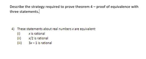 Solved Describe The Strategy Required To Prove Theorem Chegg Com