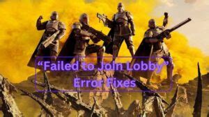 How To Fix Failed To Join Lobby Error In Helldivers 2 We Game Daily
