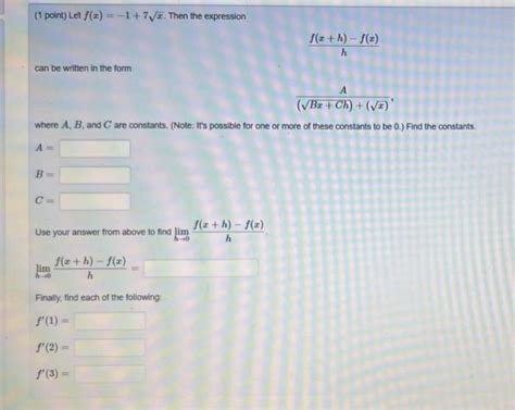 Solved 1 Point Let F X −1 7x Then The Expression