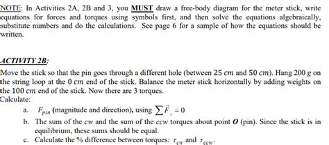 Solved To Study The Equilibrium Of An Object Under The Chegg