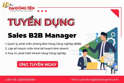 Tuyển Dụng Nhân Tài Sales B B Manager Lương Cạnh Tranh Đại Đồng Tiến