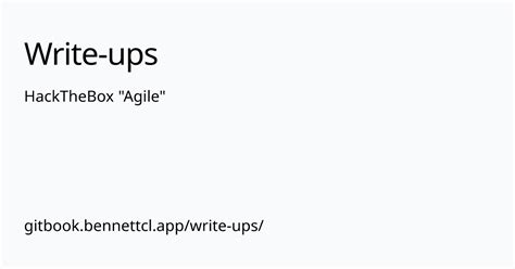 Hackthebox Agile Write Ups