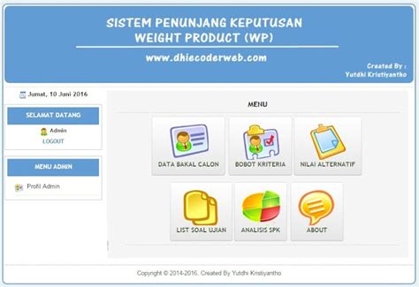 Aplikasi Sistem Penunjang Keputusan dengan Weight Product - Dhidecoderweb | Tutorial Pemrograman Web