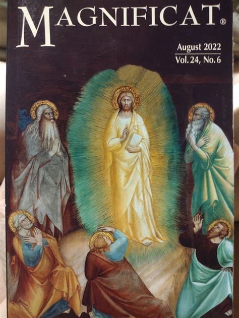 Do Any Of You Read The Magnificat Daily Catholic Prayer Book They Have