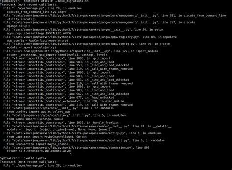 安装后启动报错 Syntaxerror Invalid Syntax · Issue 3462 · Jumpserverjumpserver · Github
