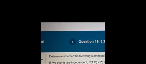 Answered Al Question 19 3 2 Determine Whether The Following Statement