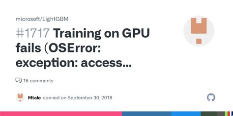 Training On Gpu Fails Oserror Exception Access Violation · Issue