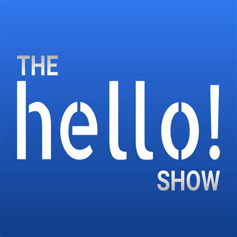 The Hello Show Podcast On Spotify