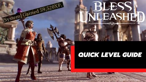 Bless Unleashed Basic Leveling Guide Outdated Youtube