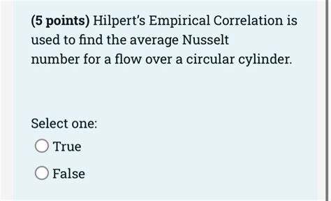 Solved 5 Points Hilperts Empirical Correlation Is Used To