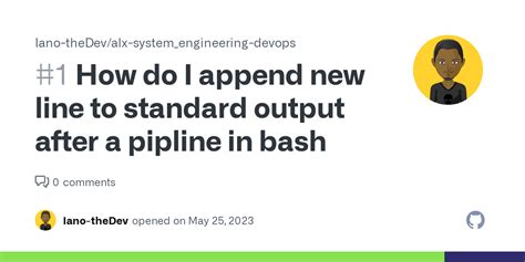 How Do I Append New Line To Standard Output After A Pipline In Bash