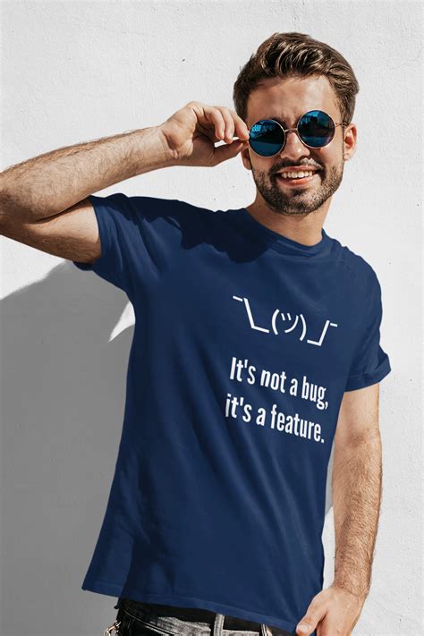 Buy Its Not A Bug Its A Feature Tshirt Navyblue S At Best Price In