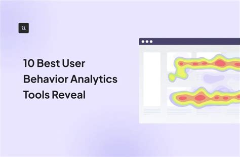 10 Best User Behavior Analytics Tools Revealed