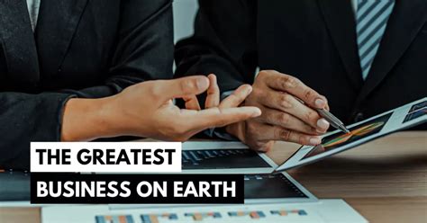 Greatest Business On Earth In 2024 Koders Hive