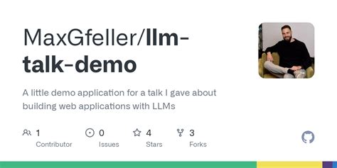 Github Maxgfellerllm Talk Demo A Little Demo Application For A Talk
