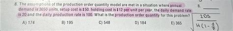 Solved The Assumptions Of The Production Order Quantity