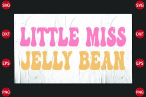 Little Miss Jelly Bean Graphic By Newmockups · Creative Fabrica