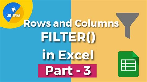 Excel Filter Function To Filter Rows And Columns In Excel Part 3 Youtube