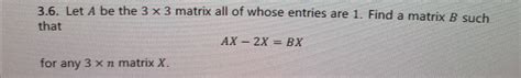 Solved 36 ﻿let A ﻿be The 3×3 ﻿matrix All Of Whose Entries