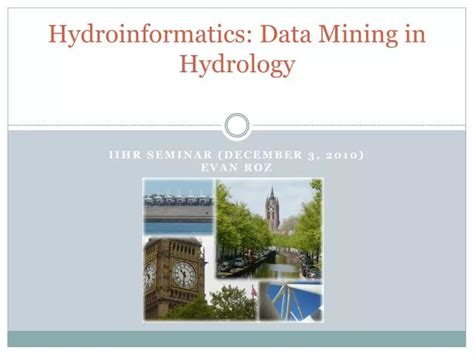 ppt hydroinformatics data mining in hydrology powerpoint