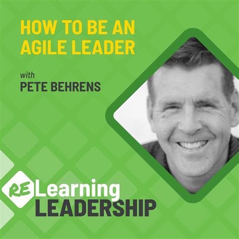 47 How To Be An Agile Leader Agile Leadership Journey