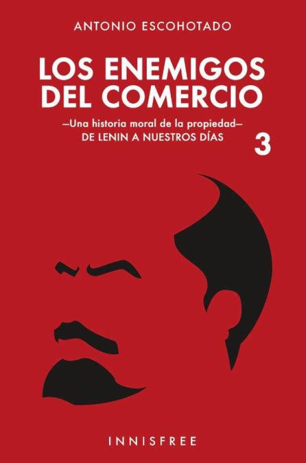 Los Enemigos Del Comercio 3 De Antonio Escohotado New N D 2022 1