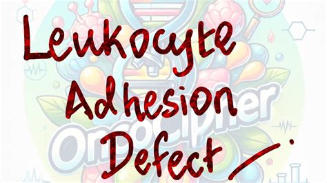 LEUKOCYTE ADHESION DEFECT Adhesion Molecules Revision Neetpg Fmge