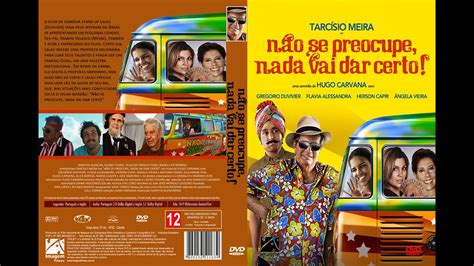 NÃo Se Preocupe Nada Vai Dar Certo Trailer Youtube