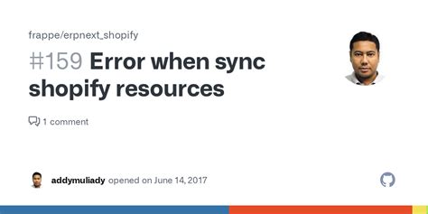error when sync shopify resources · issue 159 · frappe erpnext shopify