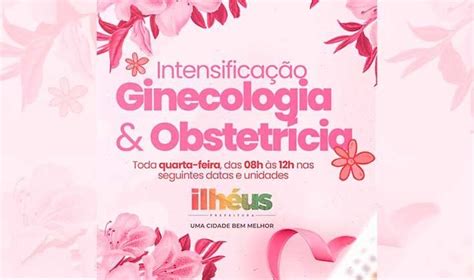 Prefeitura de Ilhéus reforça atendimentos de ginecologia e obstetrícia ILHÉUS BR