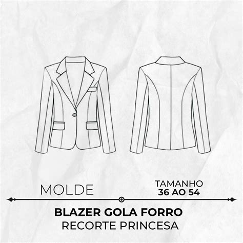 Molde Blazer Com Gola Forro E Recorte Princesa Tamanho 36 Ao 54 By