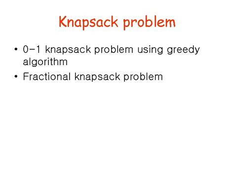 Backtracking Sum Of Subsets And Knapsack Backtracking Two