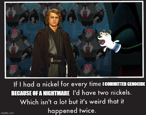 Weird It Happened Twice Dr Doofenshmirtz If I Had A Nickel Know Your Meme