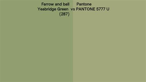 Farrow And Ball Yeabridge Green 287 Vs Pantone 5777 U Side By Side