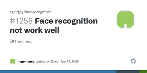 Face Recognition Not Work Well · Issue 1258 · Ageitgeyfacerecognition · Github