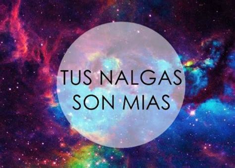 Quiero Tus Nalgas Memes