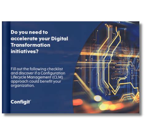 Manufacturers Are Digitally Transforming Their Businesses Using Configuration Lifecycle