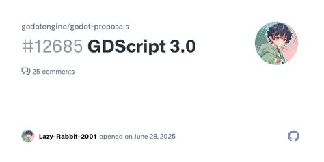 Gdscript 30 · Issue 12685 · Godotenginegodot Proposals · Github