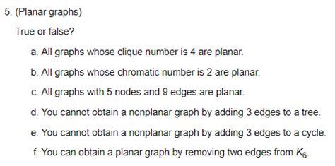 Solved 5 Planar Graphs True Or False A All Graphs Whose